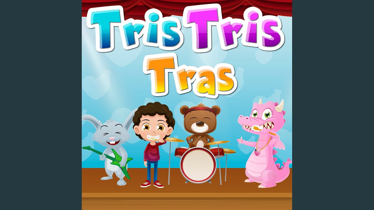 Tris Tris Tras - YouTube