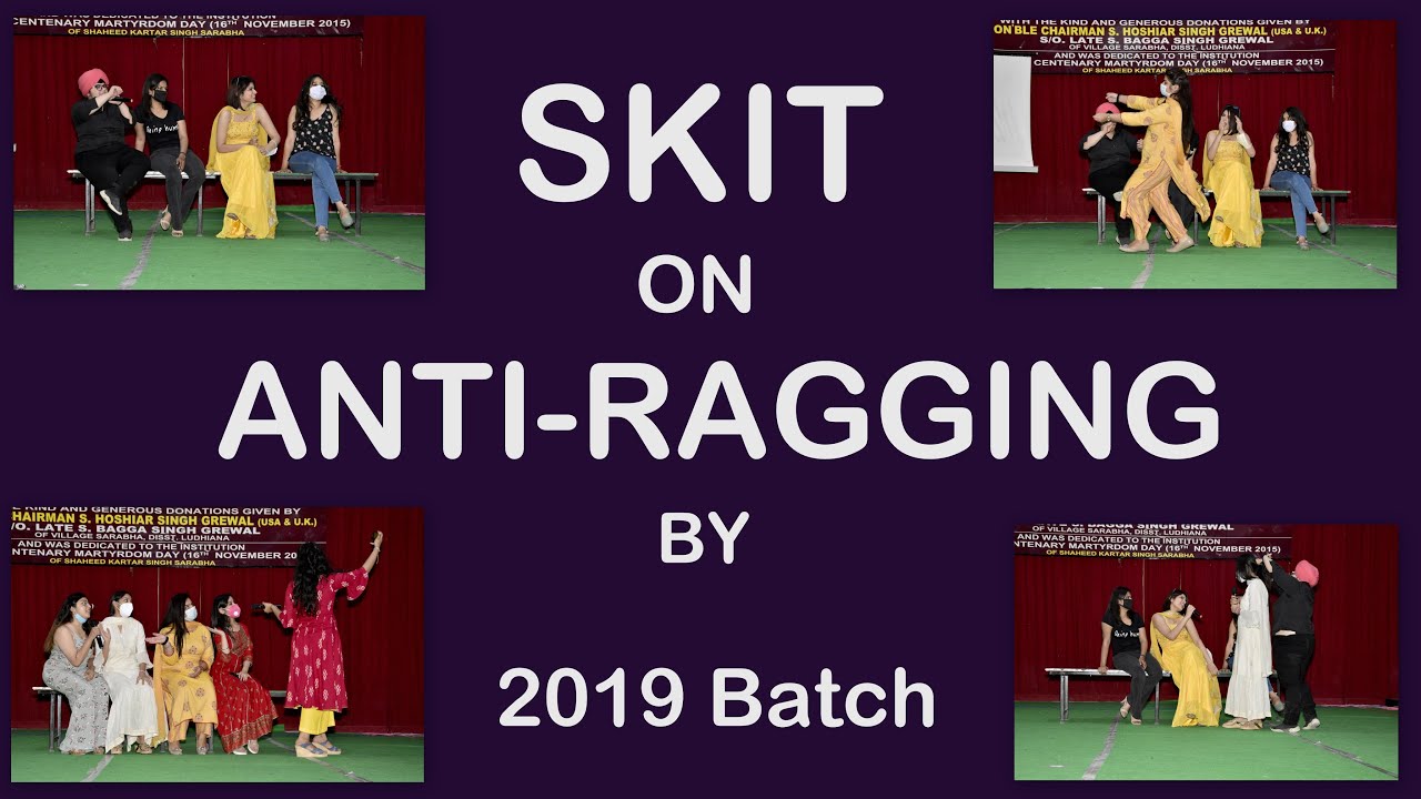 Skit on Anti Ragging By BDS 2019 Batch Students SKSS Dental College ...