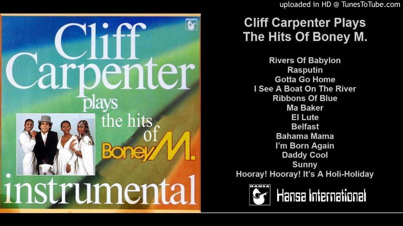 Cliff Carpenter Plays The Hits Of Boney M. (Instrumental) [Vol. 1 ...
