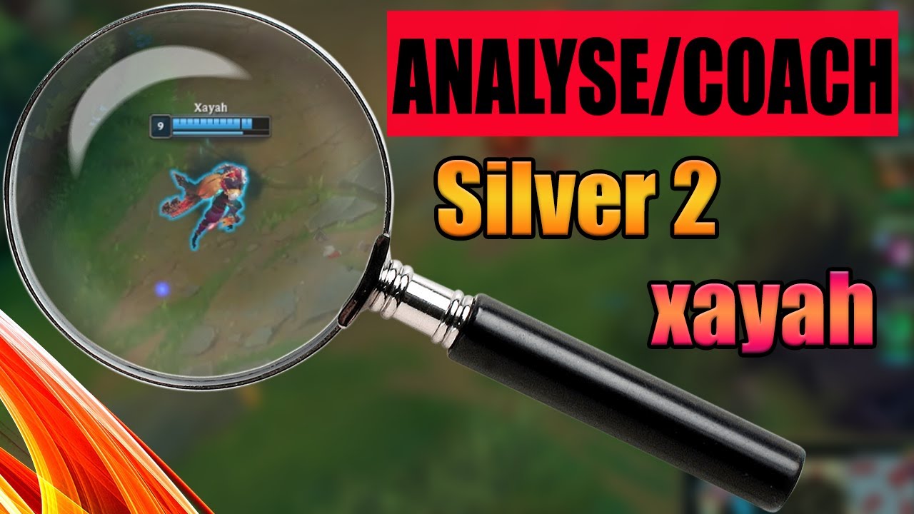 ANALYSE/COACH ADC Xayah silver 2 League Of Legends - YouTube