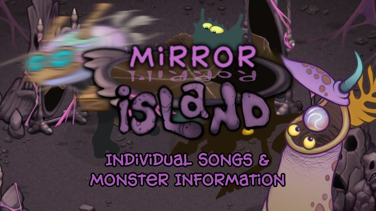 My Singing Monsters - Mirror Island (Individual Songs & Monster ...