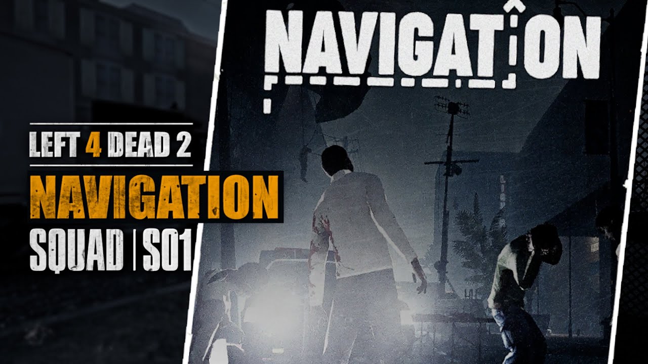 L4D2 Navigation Multiplayer S01 | Rating ⭐⭐⭐⭐⭐ - YouTube