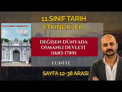 11. Sınıf Tarih Kitabı Etkinlikleri | Sayfa 12-13-16-17-21-22-24-25-27-28-30-31-32-34-35-36-37-38