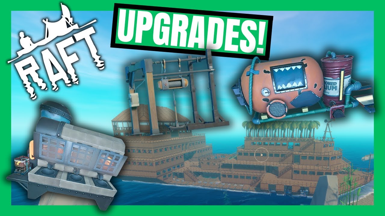 AWESOME Advanced Upgrades for the boat! - Raft EP25 - YouTube