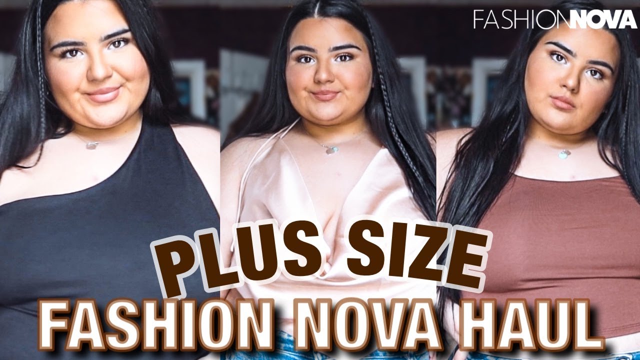 PLUS SIZE FASHION NOVA CURVE TRY ON HAUL - YouTube