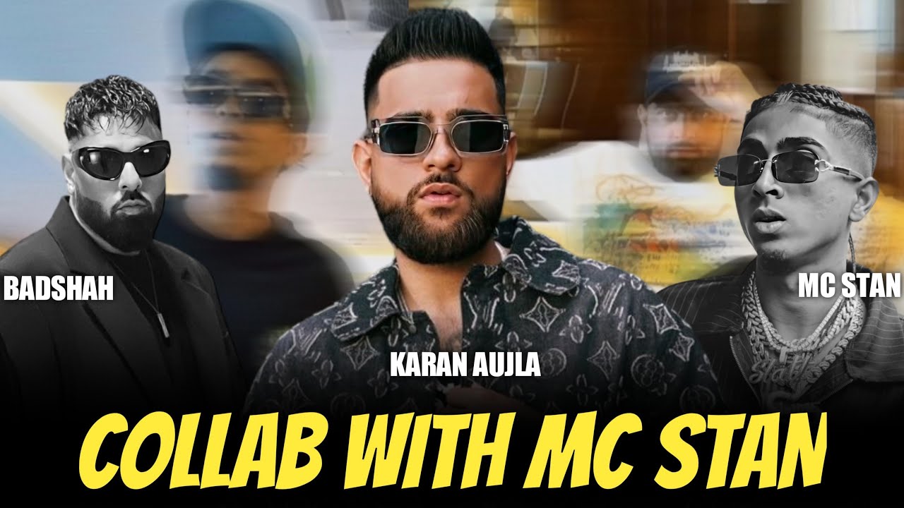 Karan Aujla X MC Stan Collab Confirmed | Cmonn Song With Badshah - YouTube