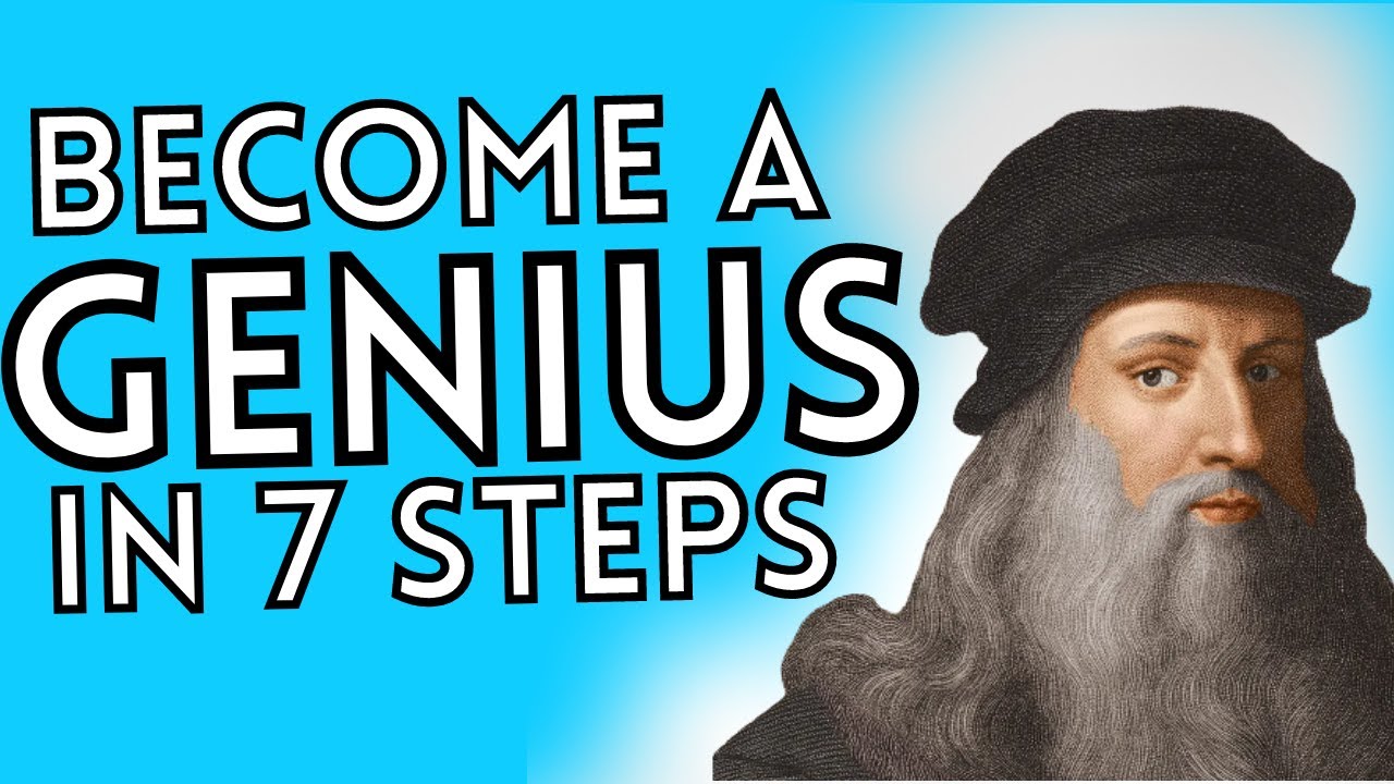 Become a GENIUS in 7 Steps: The DaVincian Principles Explained - YouTube