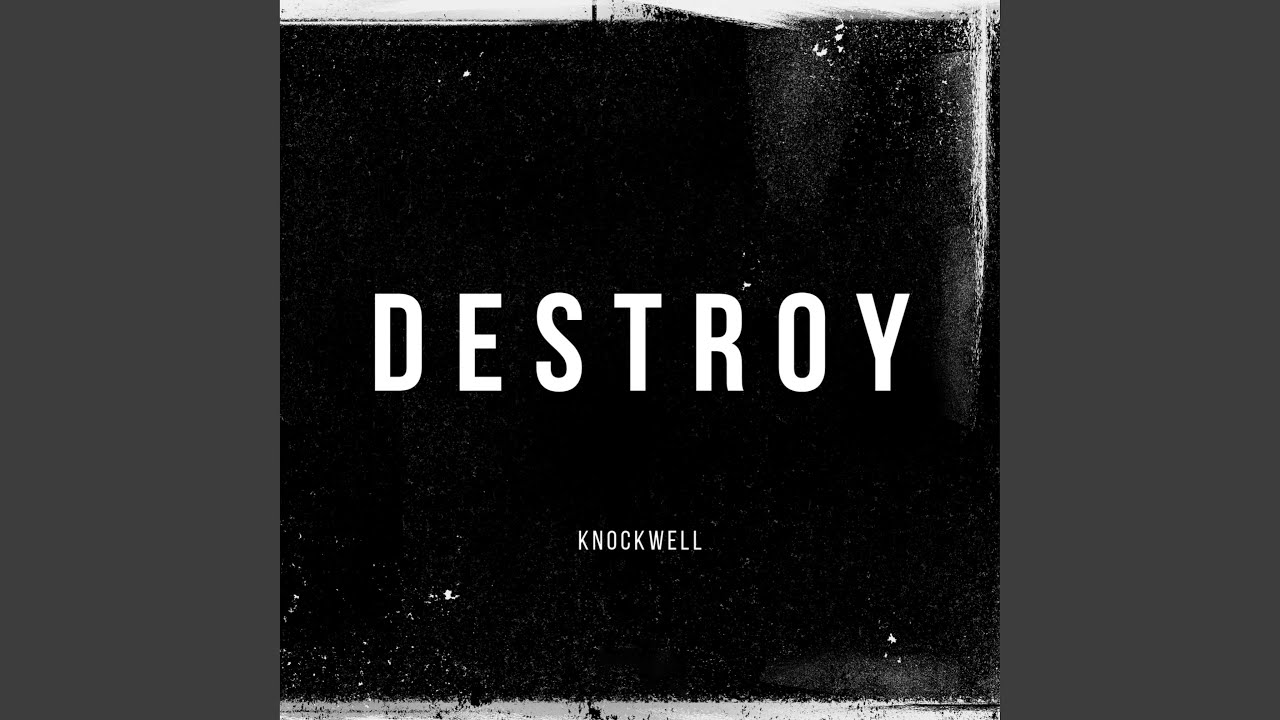 Destroy - YouTube