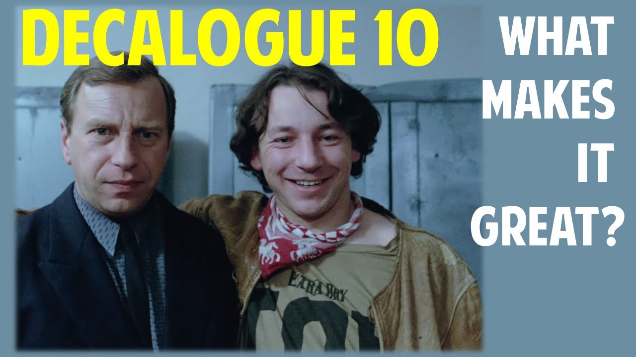 What Makes This Movie Great? -- Decalogue 10 (or Dekalog X) - YouTube