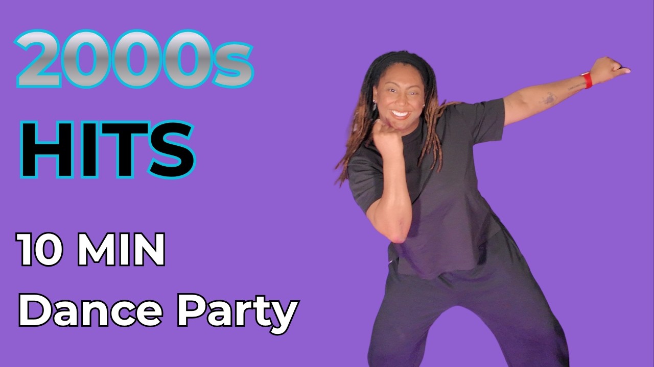10 Min Dance Party Workout | Feel Amazing to 2000s Party Hits - YouTube