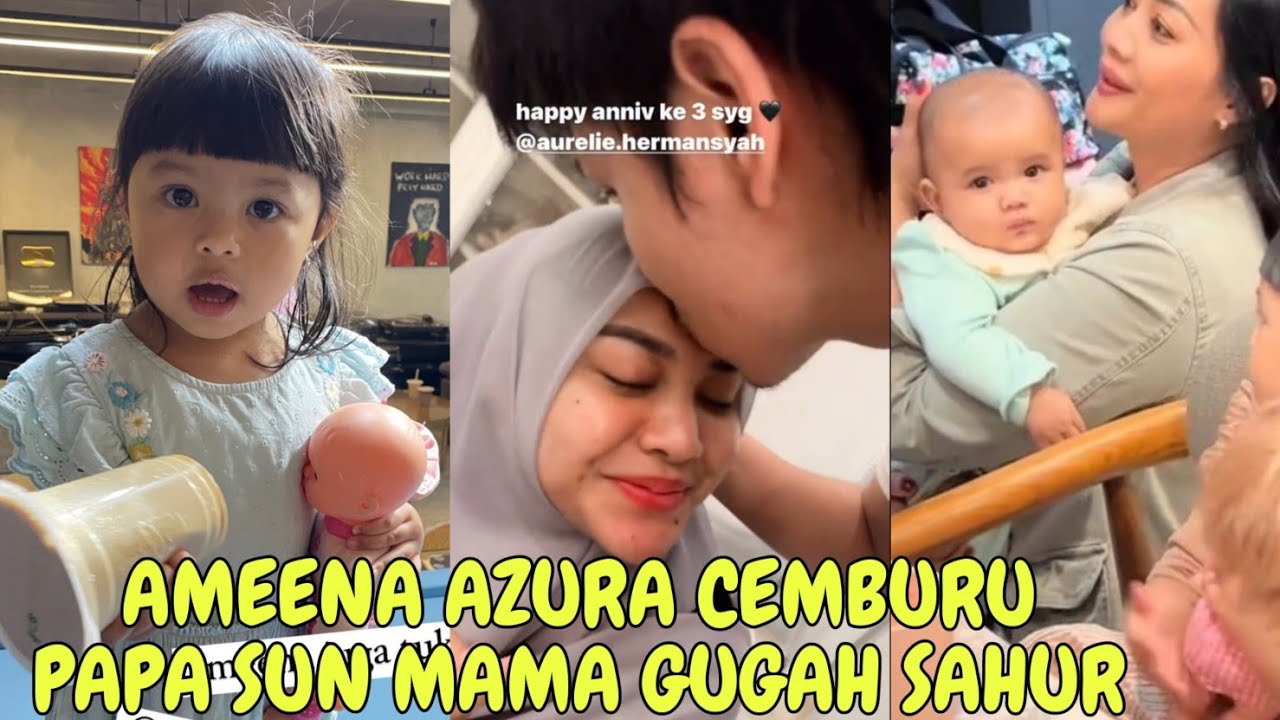LIVE AMEENA AZURA CEMBURU PAPA CIUM MAMA GUGAH SAHUR - YouTube