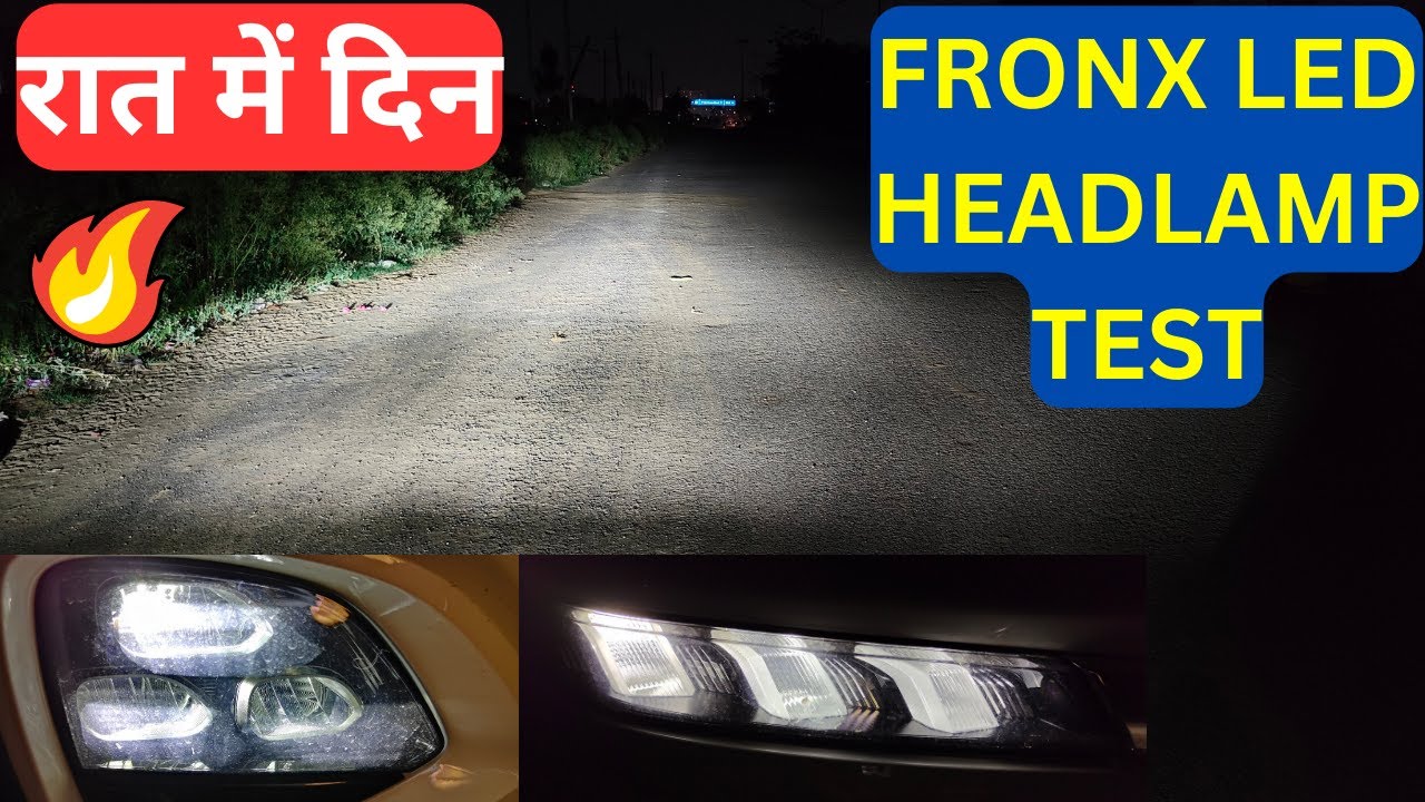 MARUTI FRONX LED HEADLAMP REVIEW 🔥🔥 | रात में दिन निकाल दिया 😱 - YouTube