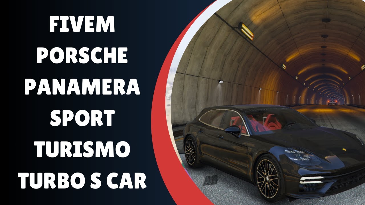 Experience Luxury & Performance: FiveM Porsche Panamera Sport Turismo ...