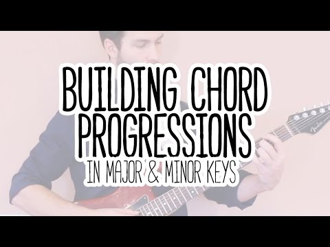 How to Build Chord Progressions on Guitar - YouTube