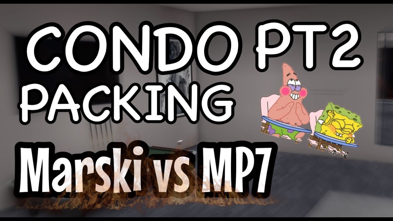 Roblox Condo Packing PT2 (Marski vs MP7) - YouTube