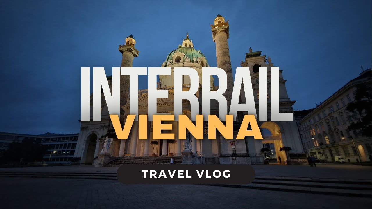 Taking the train to Vienna to explore it in just ONE day | Interrail ...