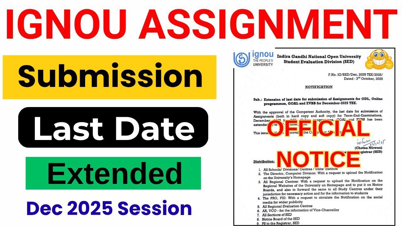 (Breaking News) IGNOU Assignment Submit Last Date 2025 Extended | IGNOU ...