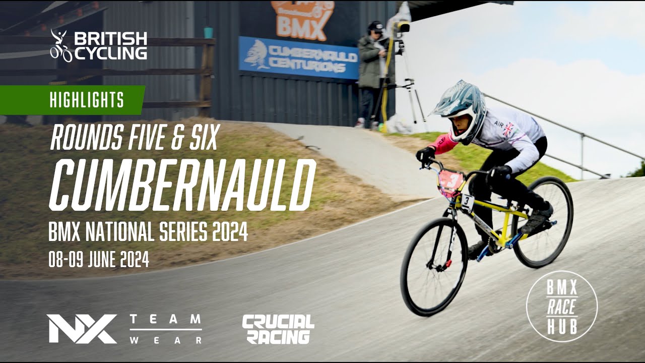 ROUND 5 & 6 HIGHLIGHTS || Cumbernauld || 2024 Lloyds Bank National BMX ...