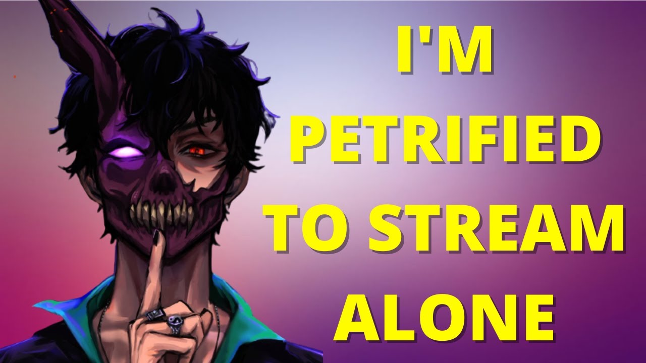 Corpse talks about how he is petrified to stream by himself - YouTube