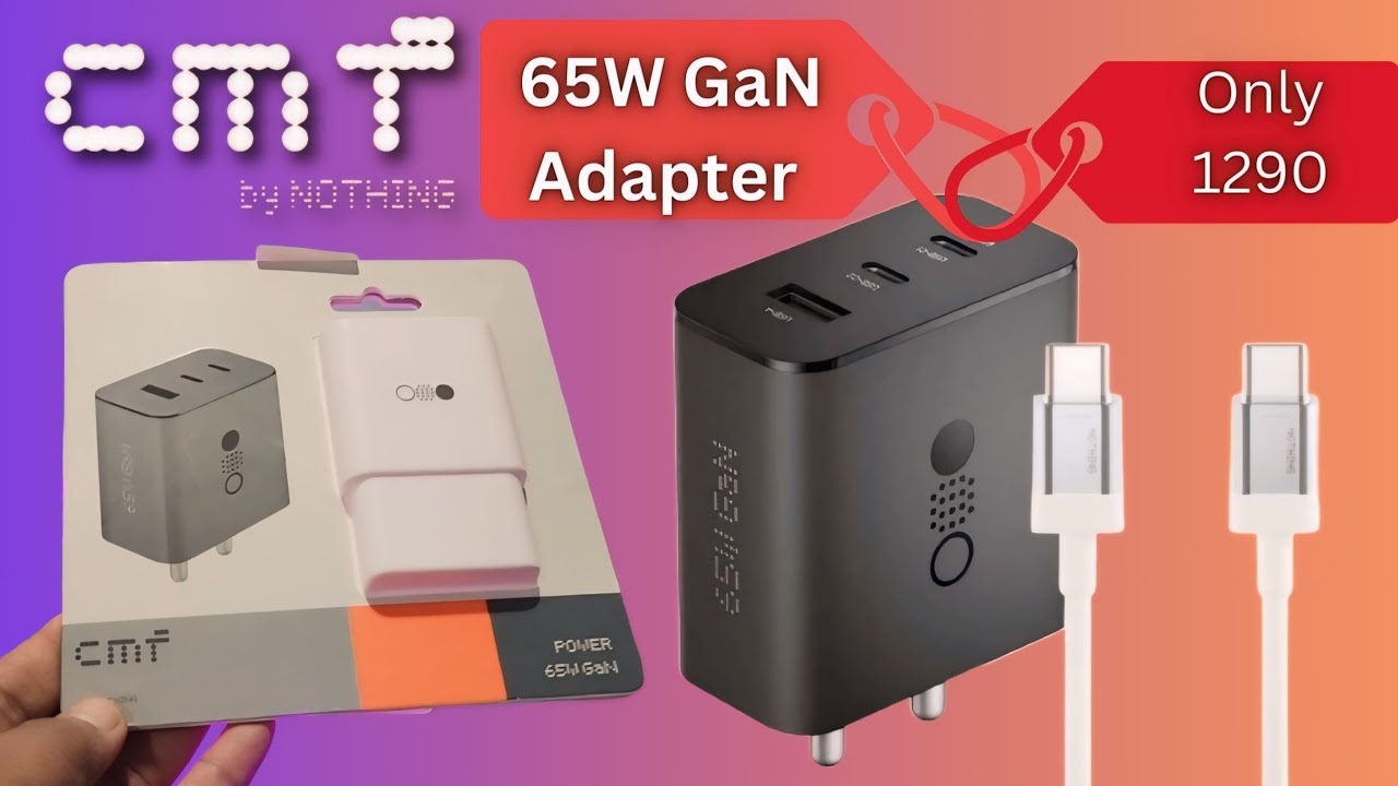 CMF by Nothing 65W GaN 3 Port Type-C Universal Charging Adapter - YouTube