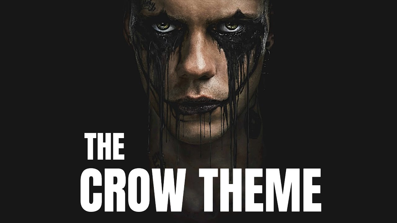 THE CROW - THEME | 2024 - YouTube