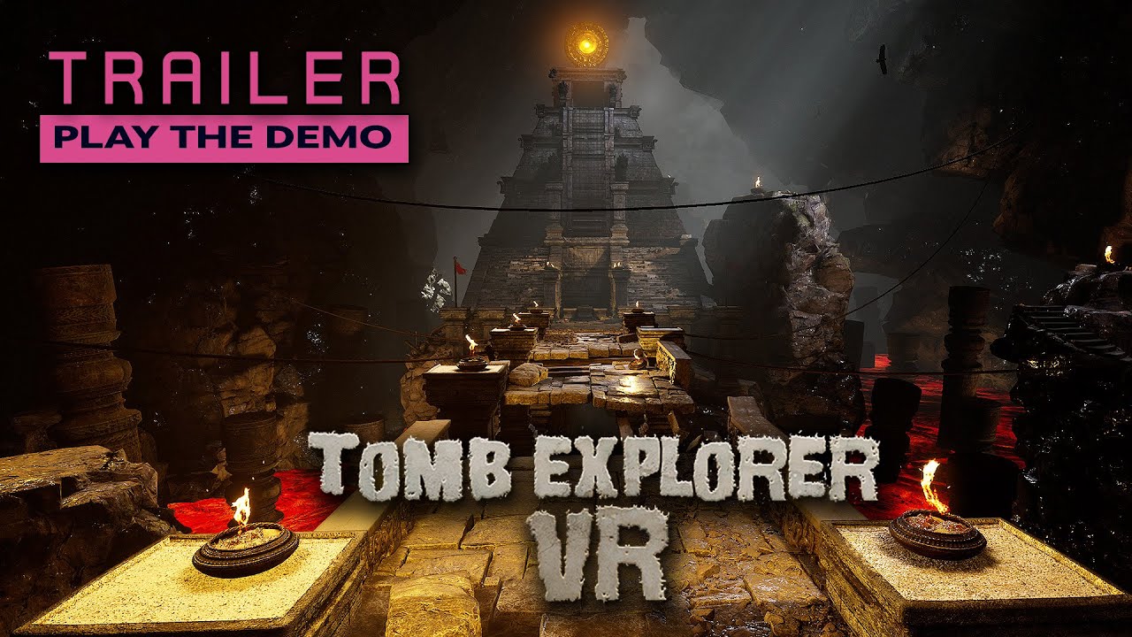 Tomb Explorer VR Trailer - YouTube