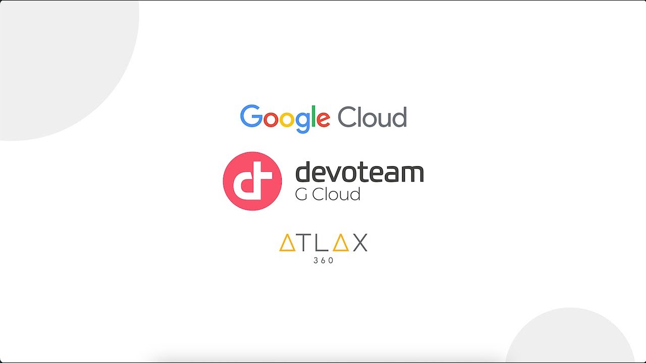 An innovative environment for Atlax 360 with Google Cloud and Devoteam - YouTube