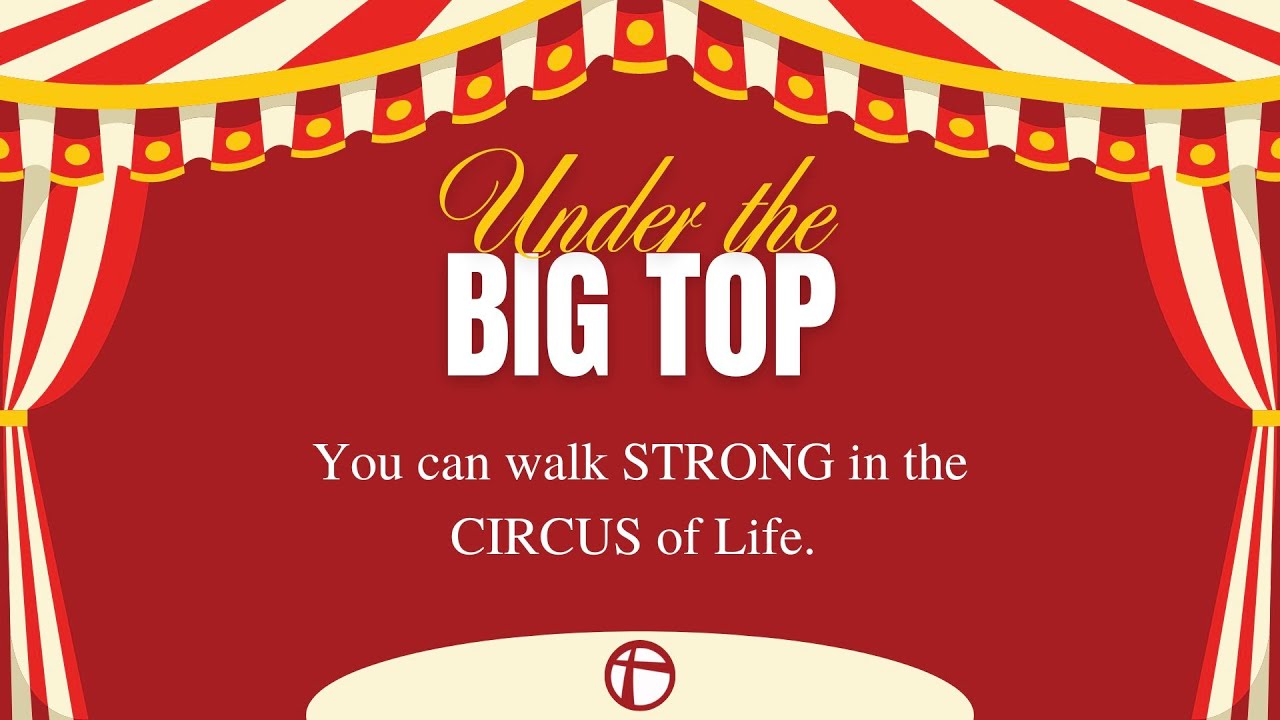 Under the Big Top - Week 1 - YouTube