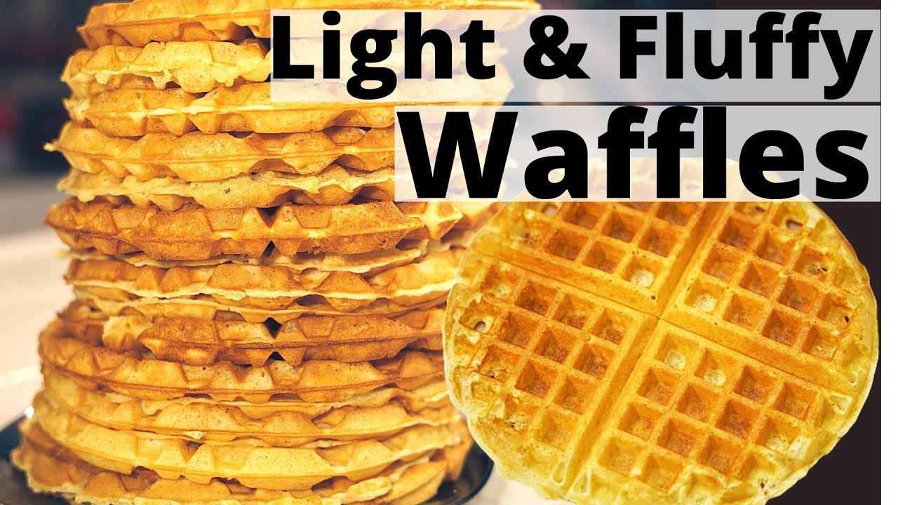 Waffles | LIGHT AND FLUFFY!! 🧇 - YouTube