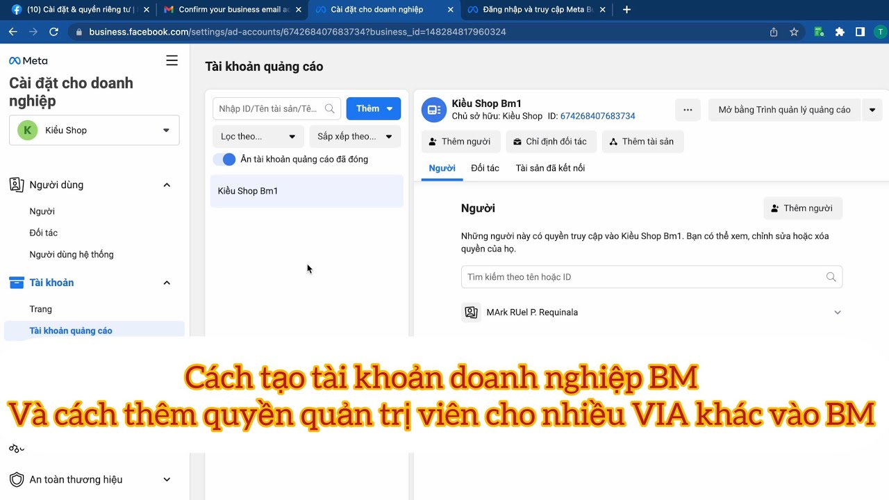 Cách tạo tài khoản Doanh Nghiệp BM và cách thêm quyền quản trị viên cho nhiều VIA khác cầm BM ...