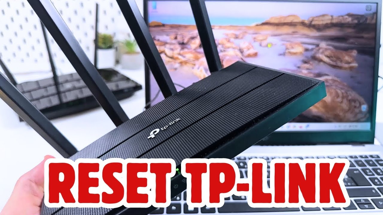 How to Factory Reset Your TP-Link WiFi Router - Step-by-Step Guide ...
