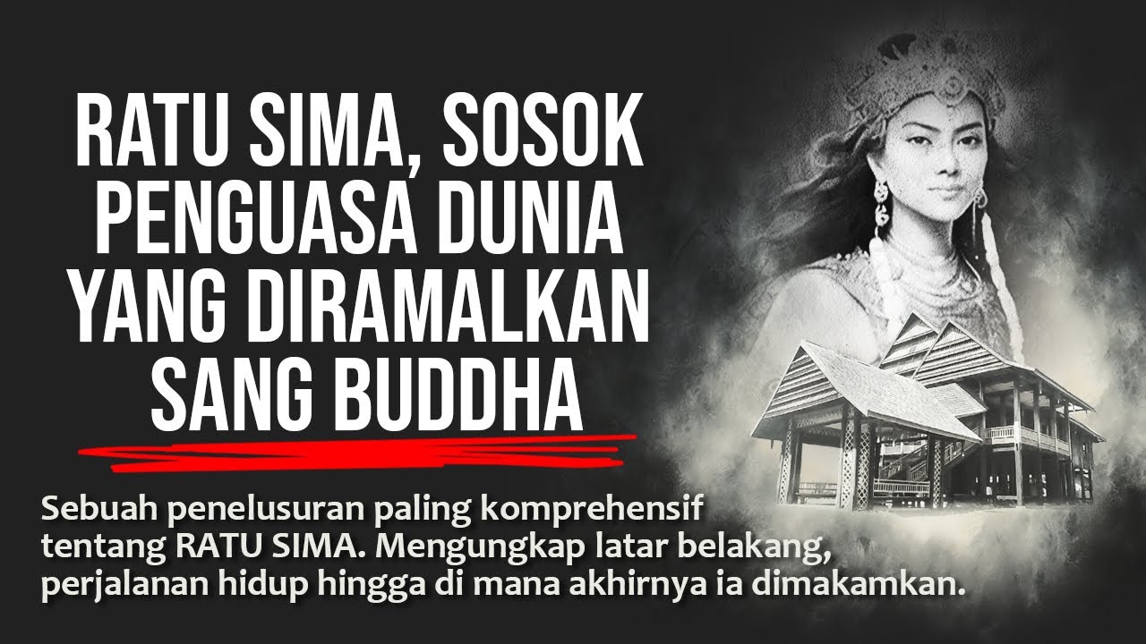 Sebuah pelacakan kisah perjalanan hidup RATU SIMA - YouTube