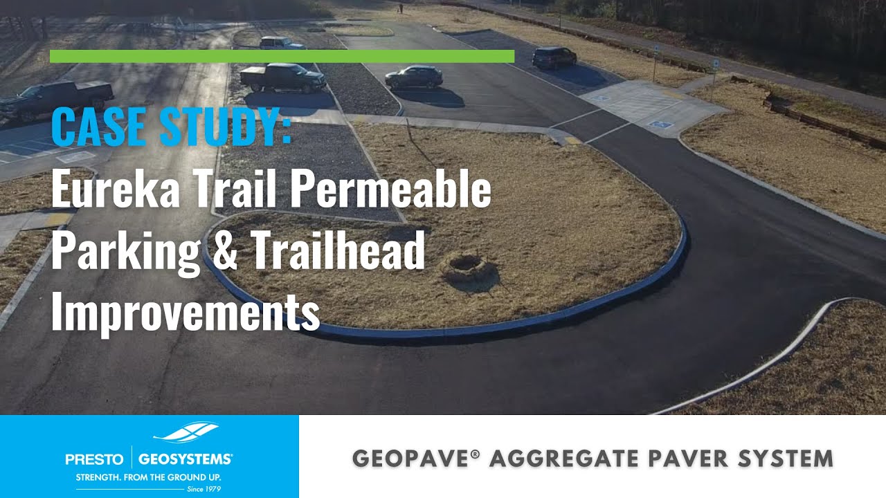 GEOPAVE Aggregate Pavers Provide Permeable Parking for Eureka Trail ...