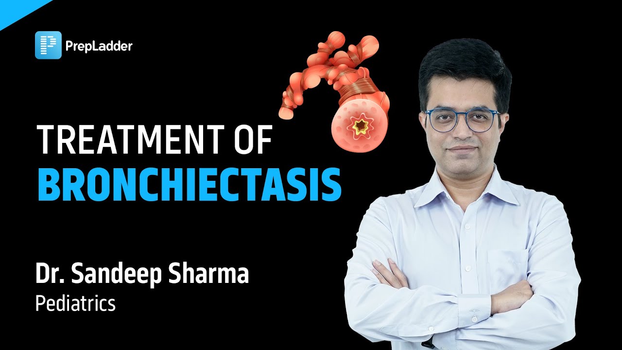 "Treatment of Bronchiectasis" by Dr. Sandeep Sharma - YouTube