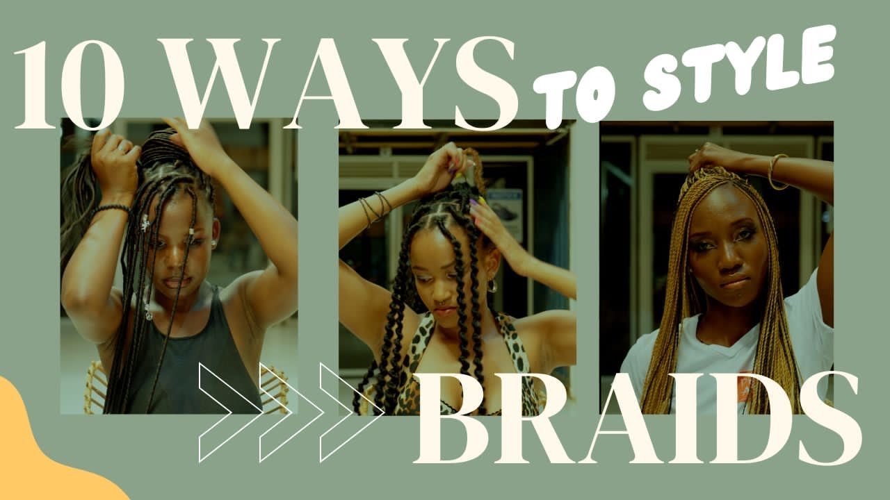 10 ways to style braids | MODERN BRAIDS #PRIMAAFRO - YouTube