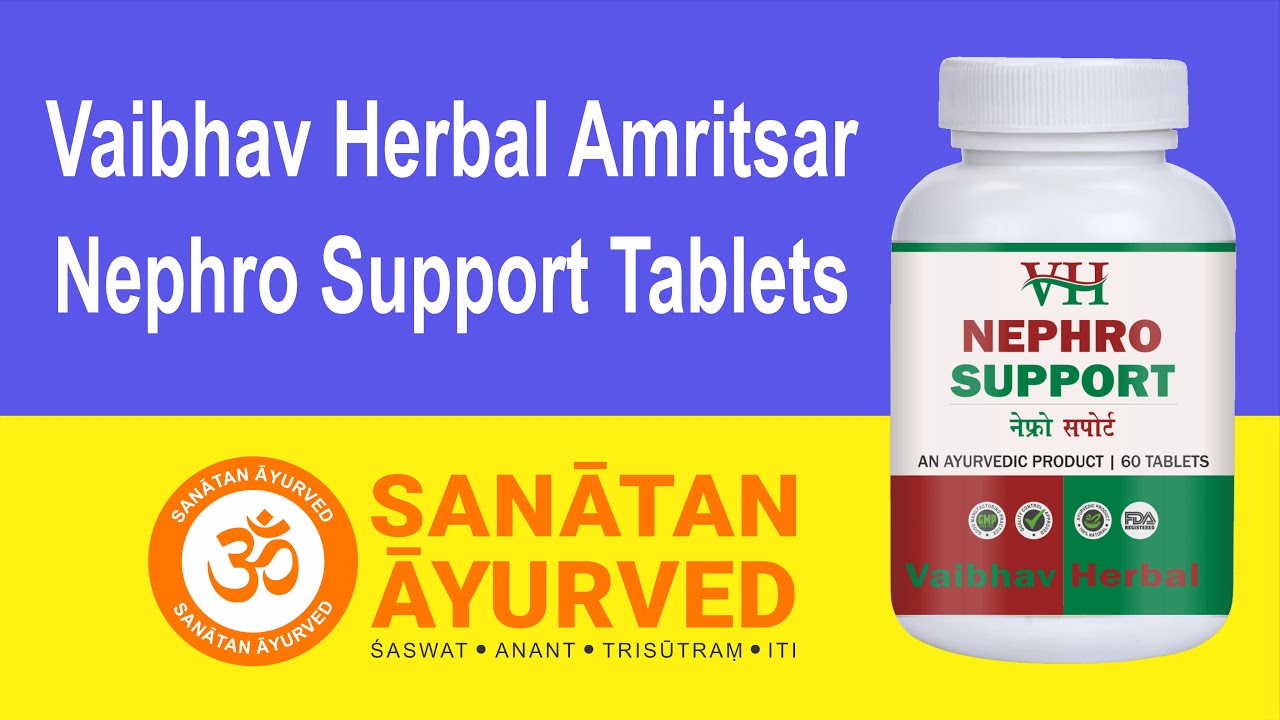 Vaibhav Herbal Nephro Support Tablets - YouTube