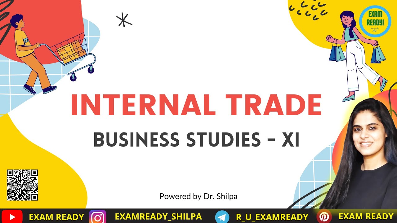INTERNAL TRADE l PPT NOTES l BUSINESS STUDIES l CLASS 11 - YouTube
