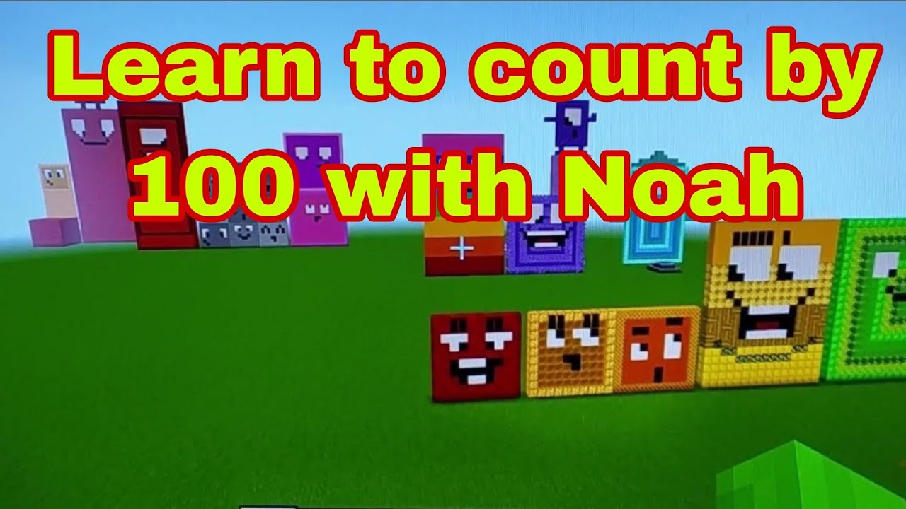 Learn to count by 100 with Noah, Minecraft Number blocks - YouTube