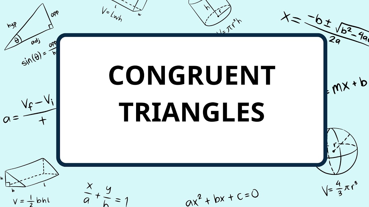 Congruent Triangles (Lecture 2) - YouTube