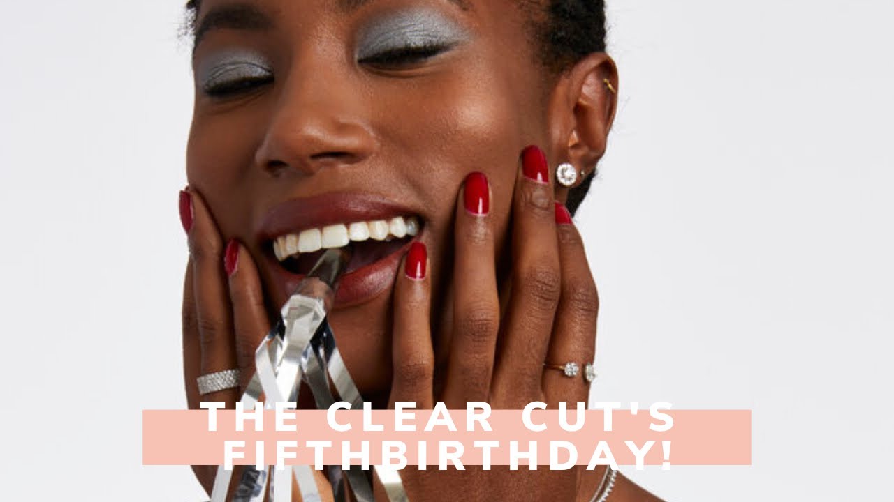 The Clear Cut's Fifth Birthday - YouTube