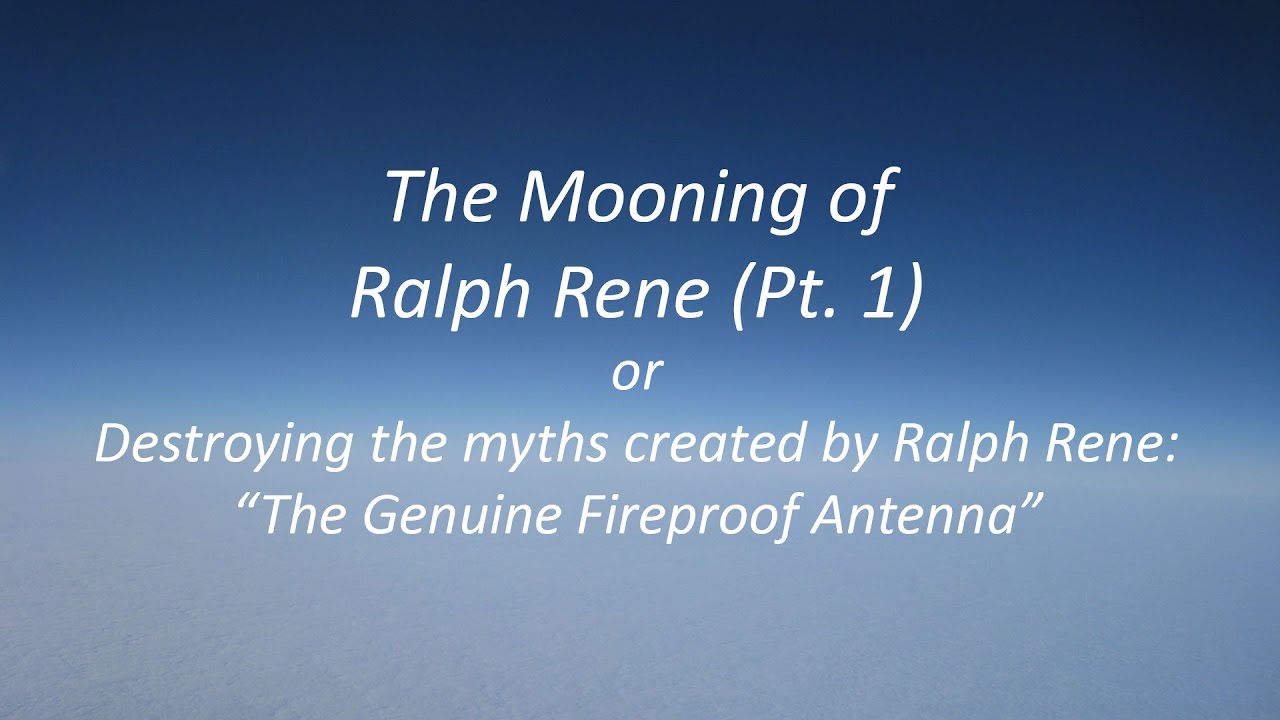 The Mooning of Ralph Rene - Pt 1 - YouTube