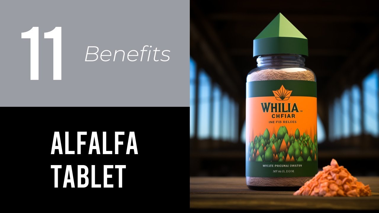 11 Wonders of Alfalfa Tablet - YouTube