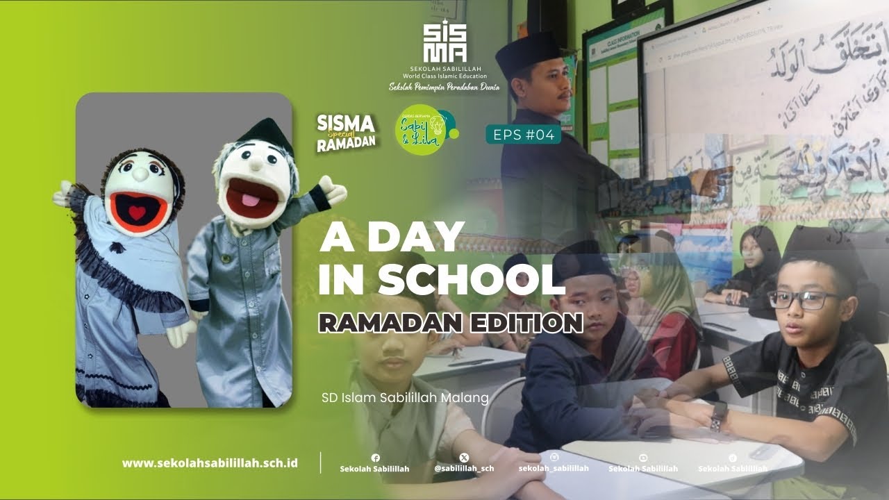 #04 Cerdas Bersama Sabil dan Lila - A Day in School - YouTube