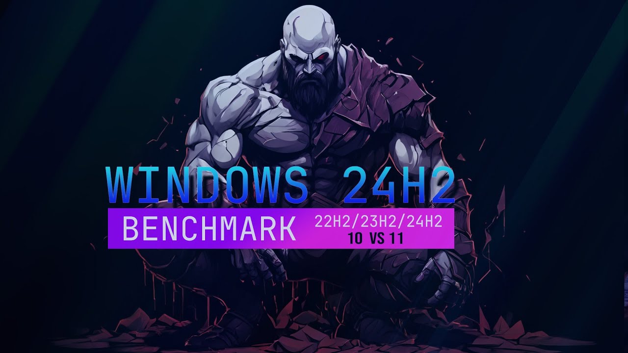 Benchmark Windows 10 22H2 & Windows 11 24H2 23H2 - YouTube