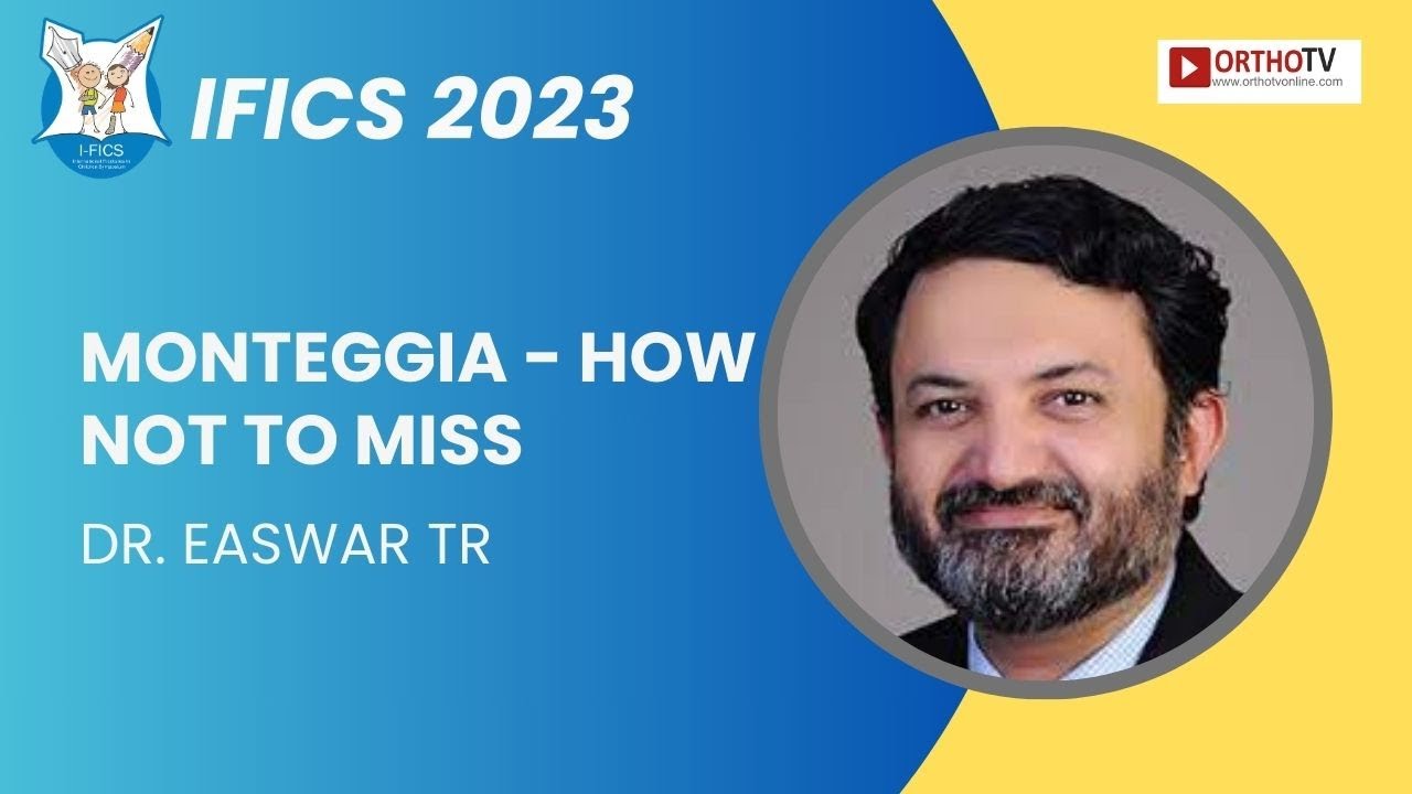 IFICS 2023 : Monteggia - how not to miss - Dr. Easwar TR - YouTube
