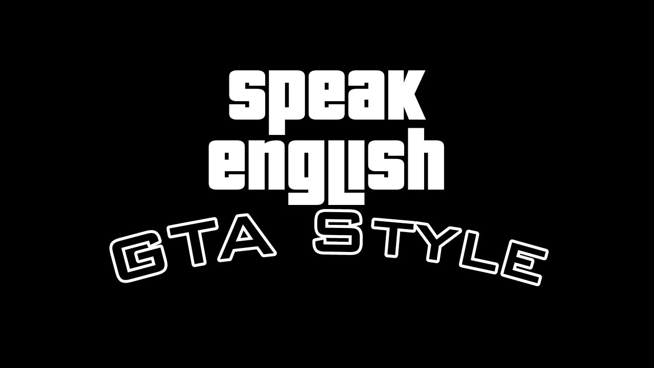 "GTA English: Master Los Santos Slang & Daily Conversations" - YouTube