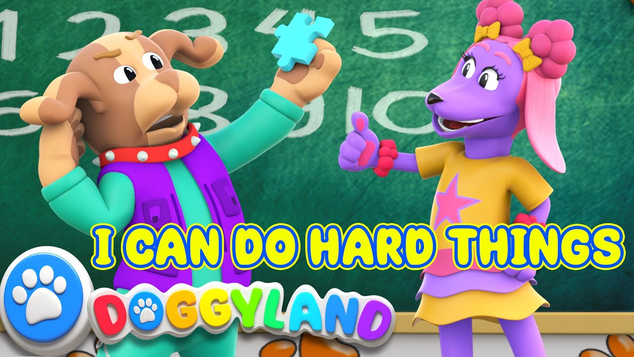 I Can Do Hard Things | Doggyland Kids Songs & Nursery Rhymes by Snoop ...