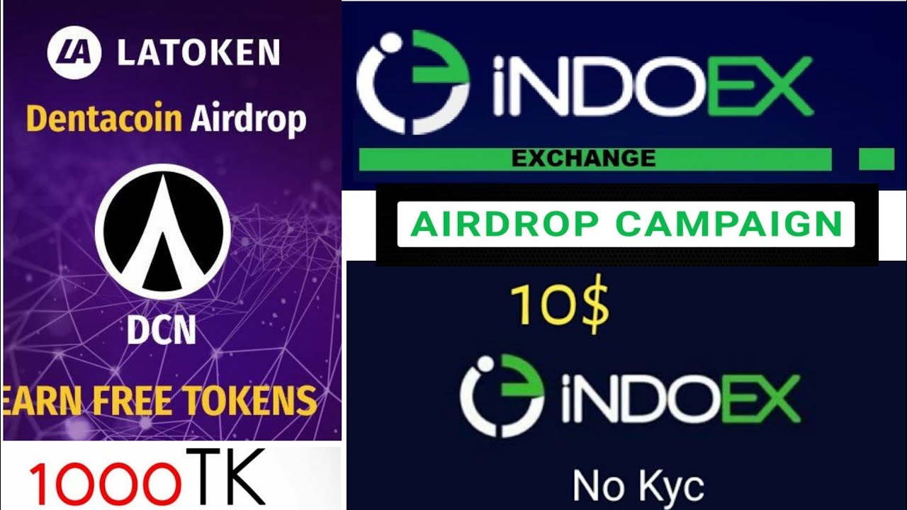 20$ Airdrop INDOEX Exchange 10$ + Latoken 10$ DCN Airdrop - YouTube