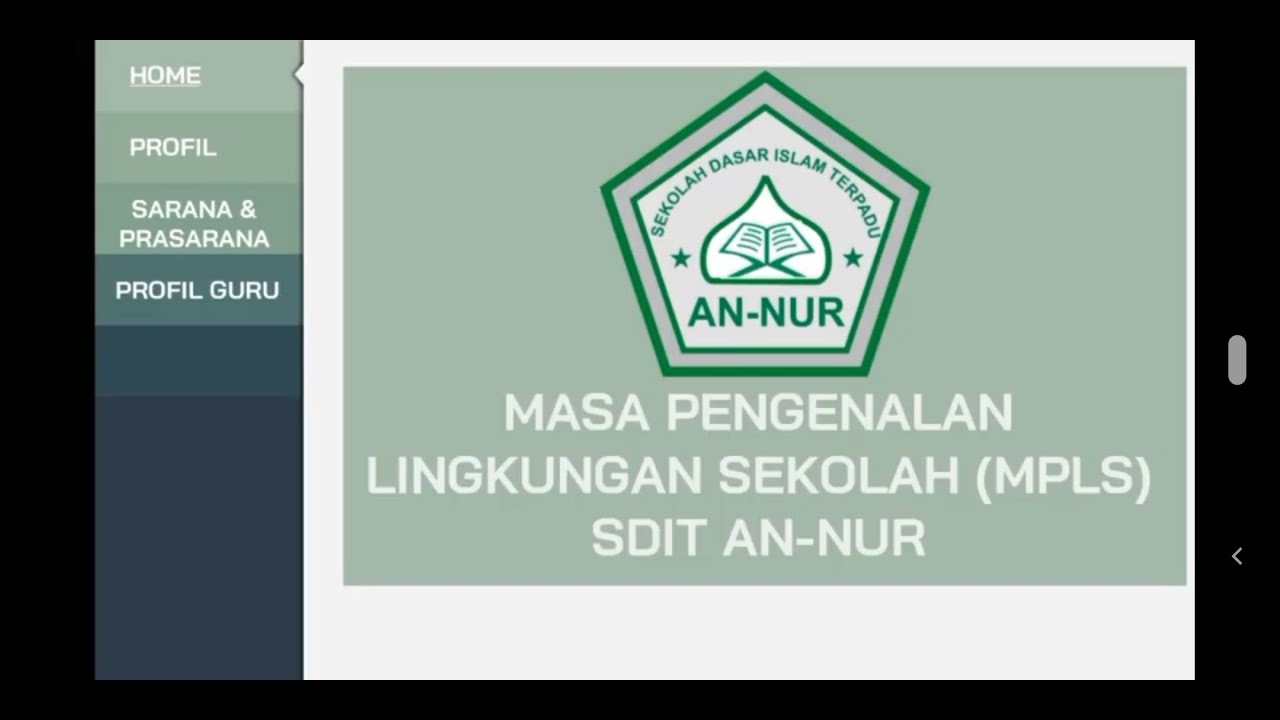 MASA PENGENALAN LINGKUNGAN SEKOLAH SDIT AN NUR 2021 2022 - YouTube