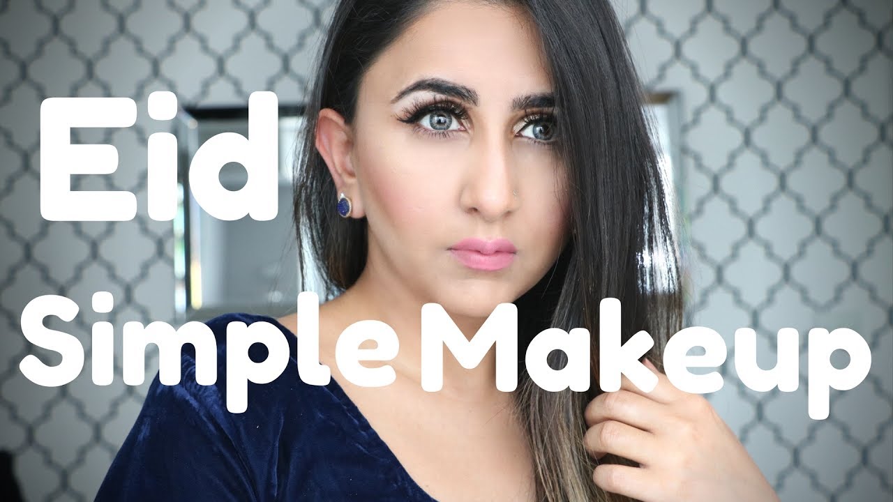 Simple Eid Makeup - YouTube